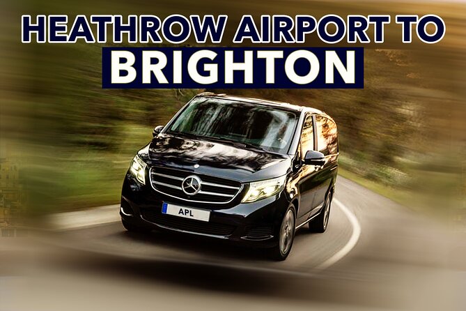 Heathrow Airport to Brighton private taxi transfers - Why Choose a Private Taxi from Heathrow to Brighton?