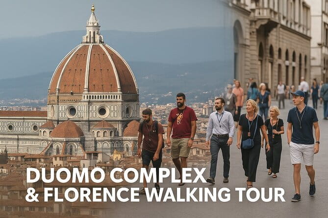 Duomo Complex and City Walking Tour with Cupola Entry Tickets - Discover Florence with the Duomo Complex and City Walking Tour